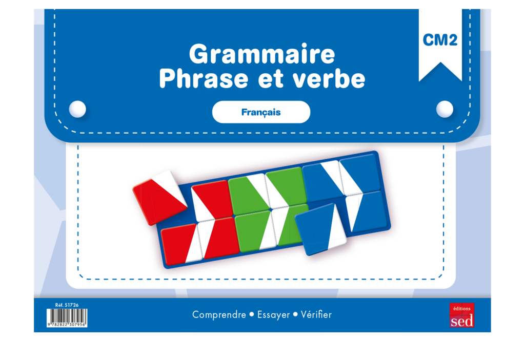 VERITECH – Grammaire – Phrase et verbe – CM2 – Editions-sed