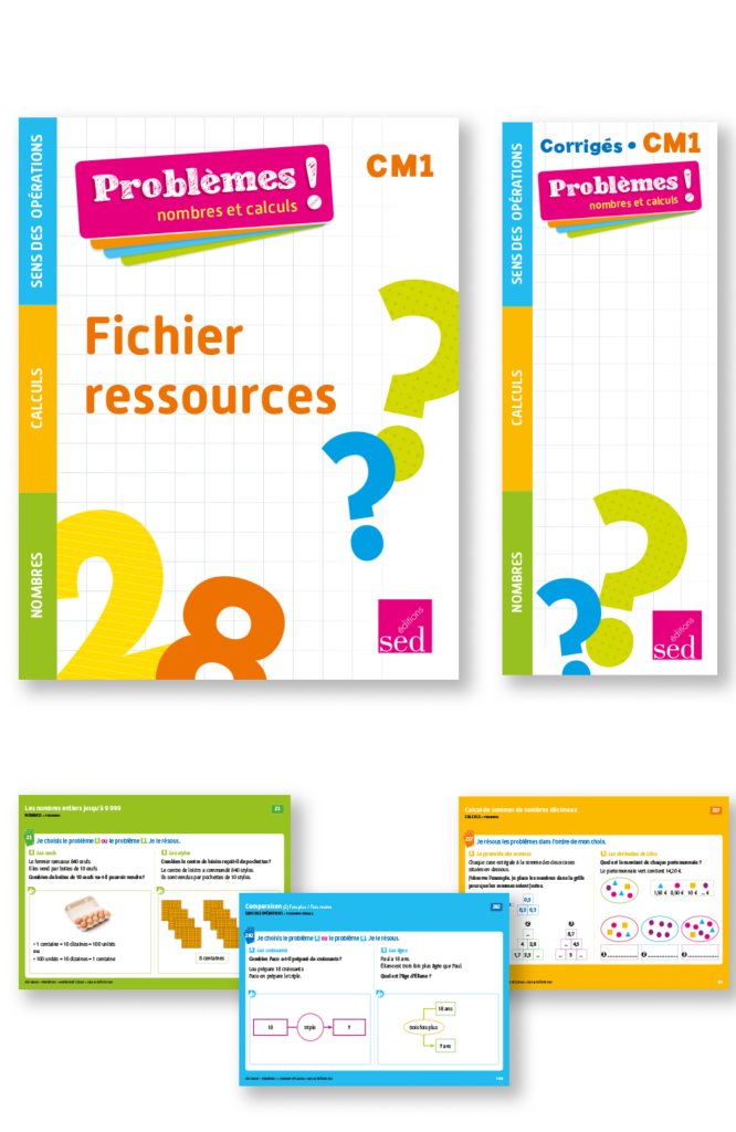 PROBLEMES ! – Nombres et calculs – CM1 – Editions-sed