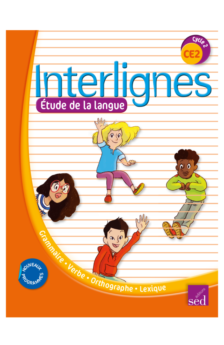 INTERLIGNES EDL – Manuel de l’élève – CE2 – Anciens programmes – Editions-sed
