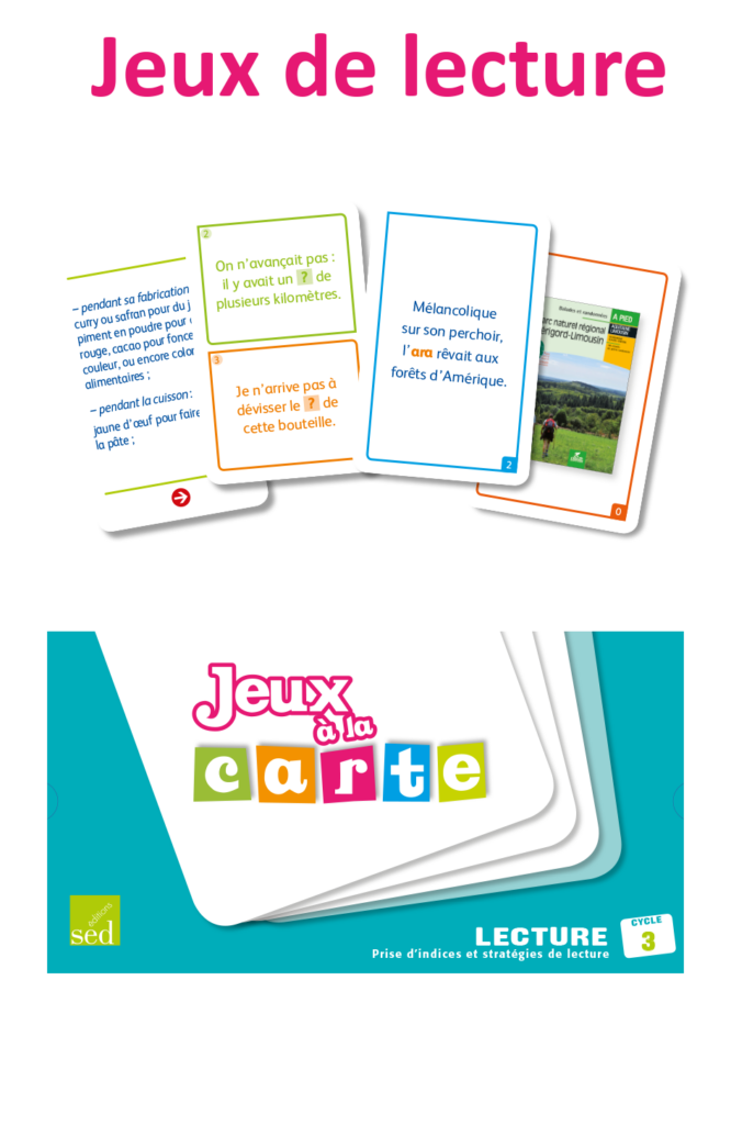 JEUX DE LECTURE – Jeux à la carte – Cycle 3 – Editions-sed