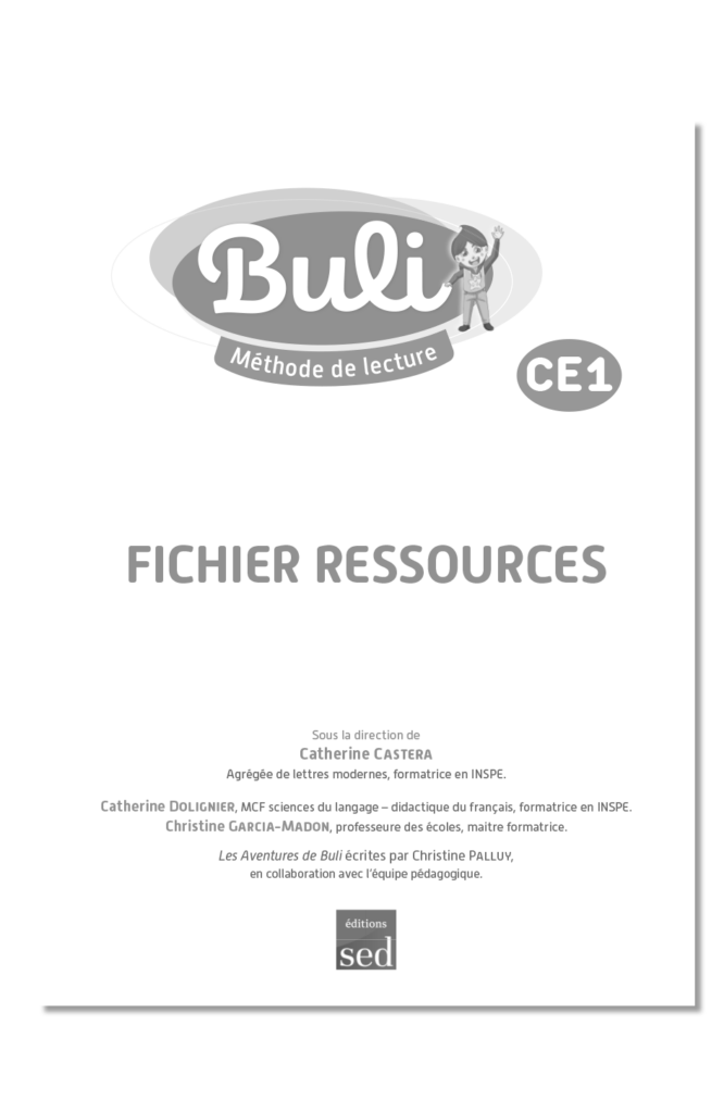 BULI – Fichier ressources – CE1 – Programmes 2025 – Editions-sed
