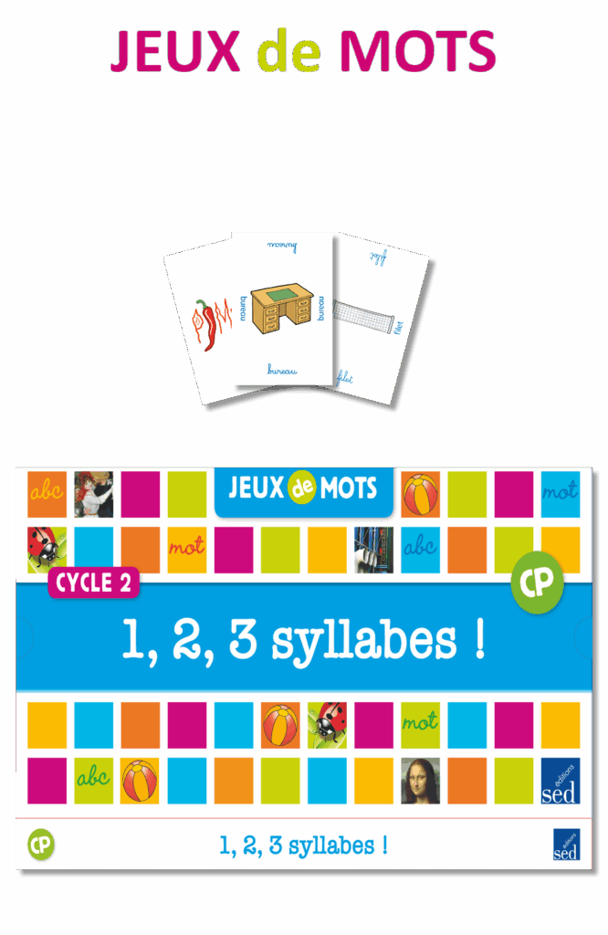 JEUX DE MOTS – 1,2,3 syllabes – CP – Editions-sed