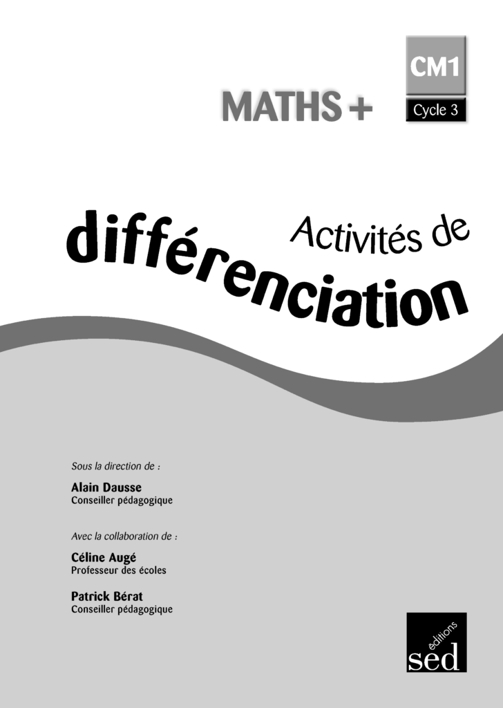 MATHS + – Classeur de différenciation – CM1 – Anciens programmes ...