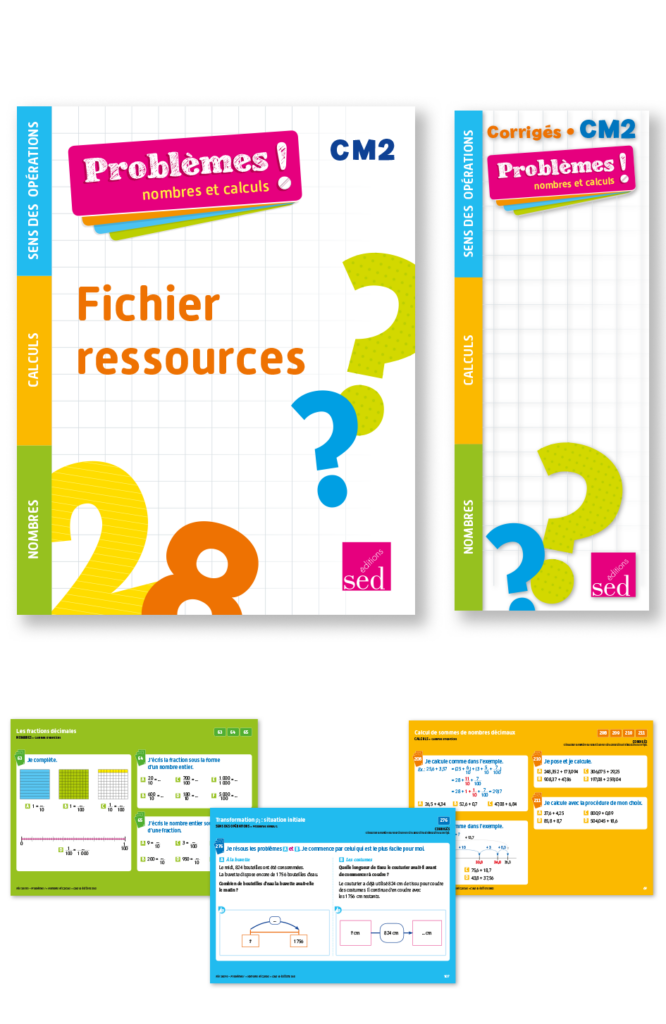 PROBLEMES ! – Nombres et calculs – CM2 – Editions-sed